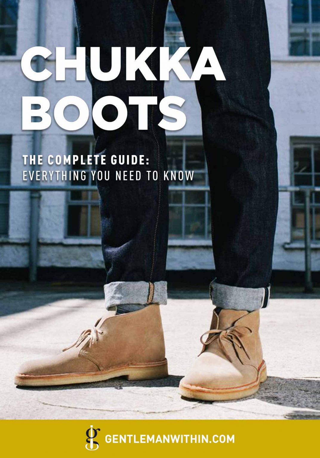 Best Chukka Boots: Complete Guide (Everything You Need to Know)