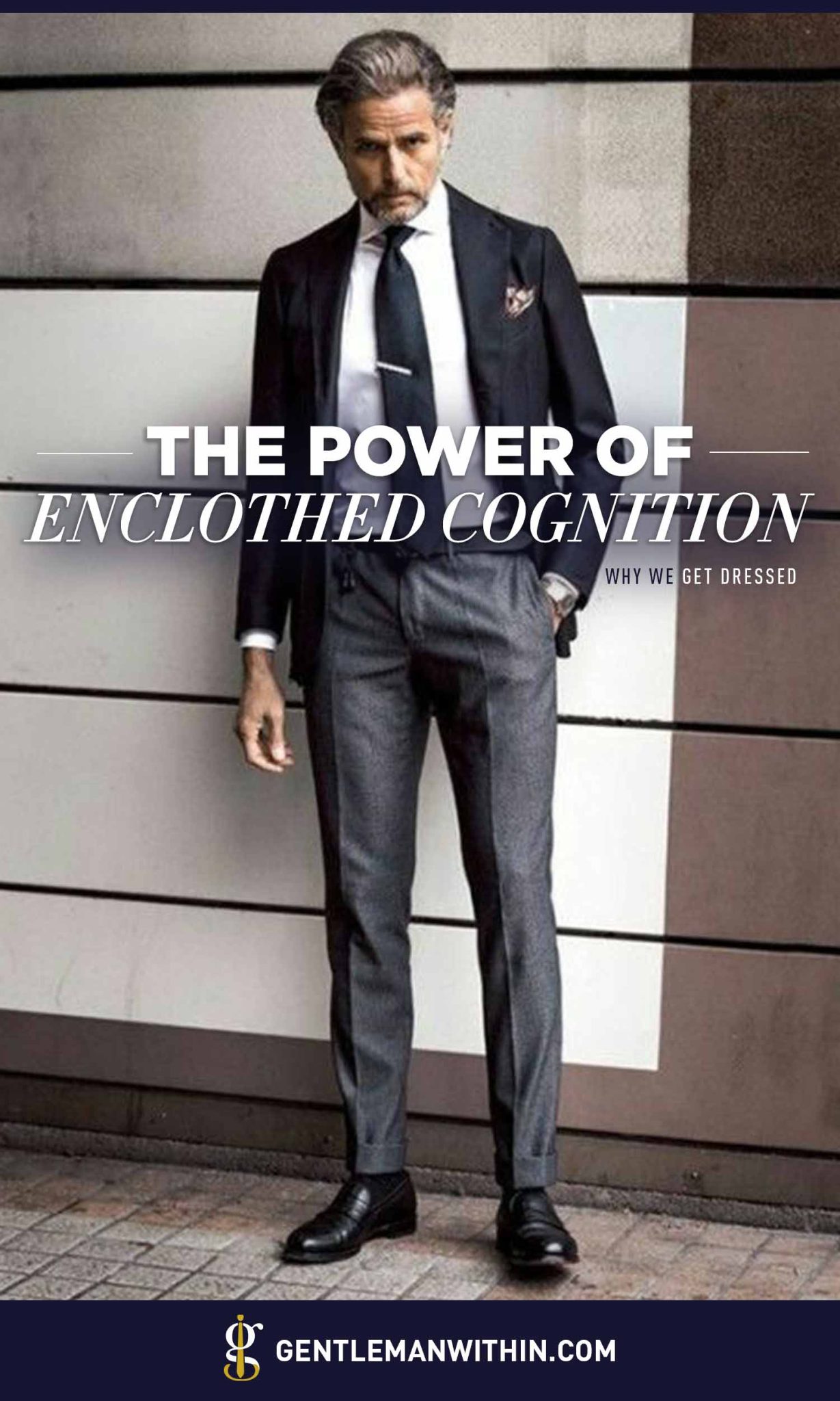 Enclothed Cognition: Why It's So Powerful & How to Leverage It